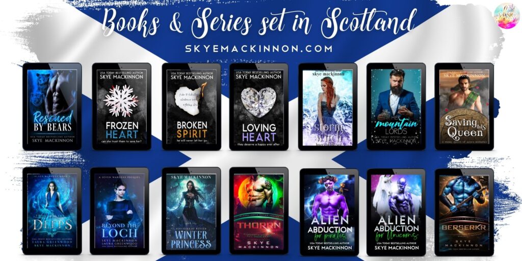 Romance Books Set in Scotland | Skye MacKinnon